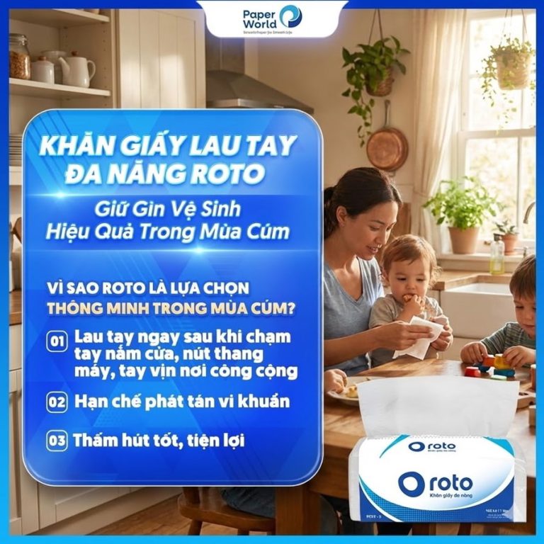 Khăn Giấy Lau Tay Thân Thiện Môi Trường Cho Gia Đình An Toàn Nhất